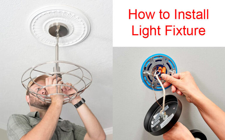 How to Install Light Fixture - Key Things to Consider