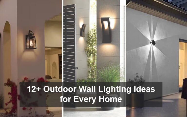 12+ Outdoor Wall Lighting Ideas for Every Home